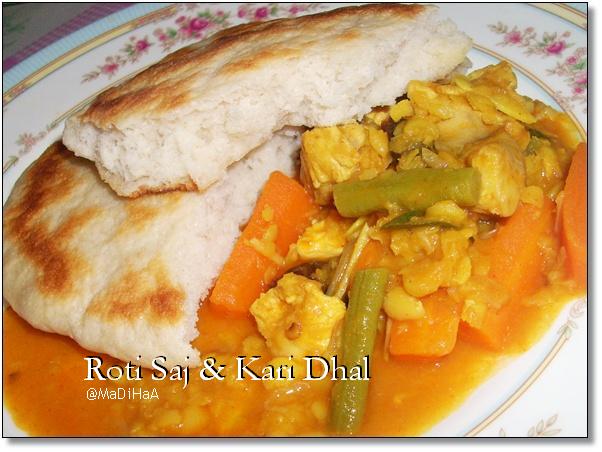 Dari Dapur MaDiHaA: Roti Saj & Kari Dhal