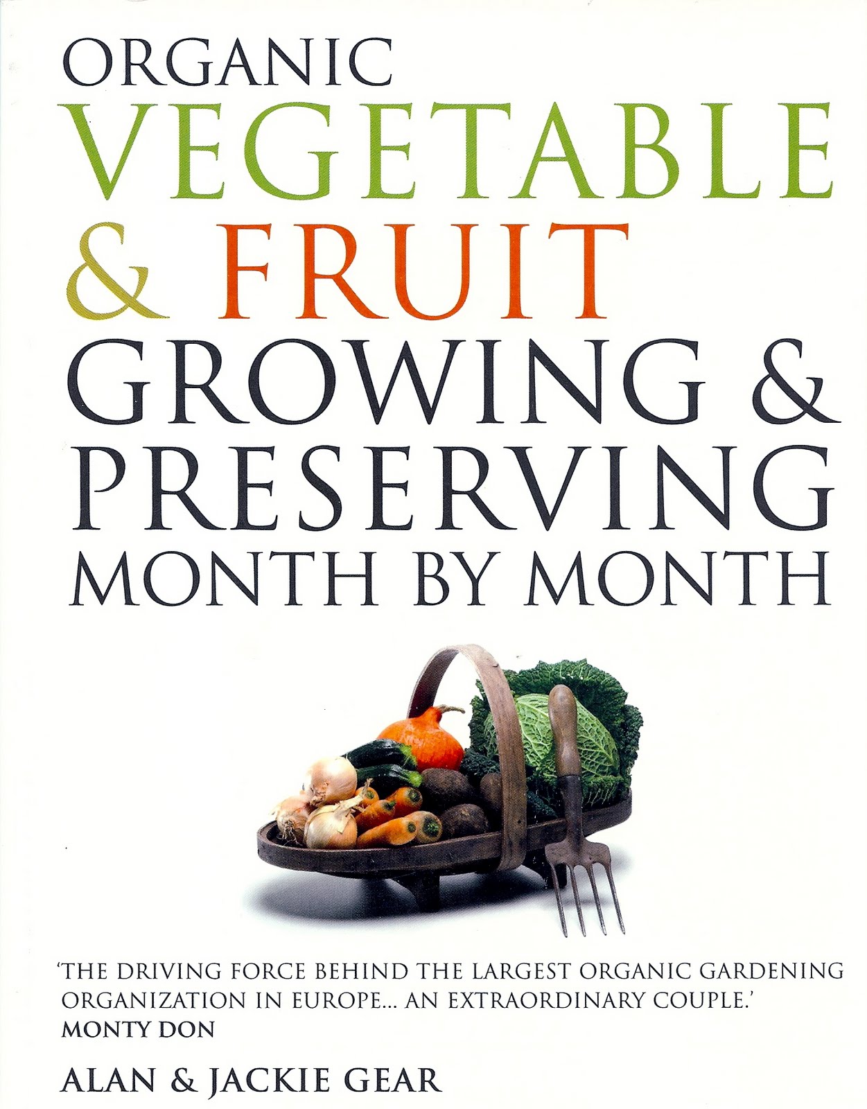 Book Review: Organic Vegetable and Fruit Growing and Preserving