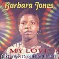 Women Of The Ghetto: Barbara Jones - Just when i needed you most (1981)