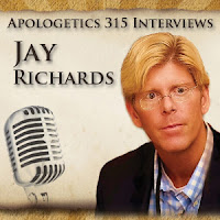 Apologist Interview: Jay Richards - Apologetics 315