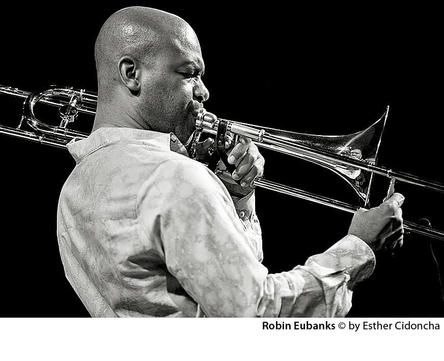 Esther Cidoncha - Jazz Photographer - Fotografías de Jazz: Robin Eubanks