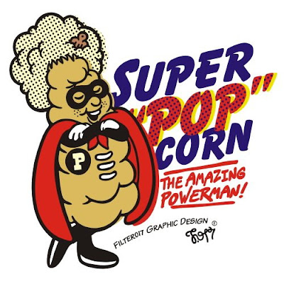Filter017 Graphic Design: SUPER "POP" CORN POWERMAN登場!
