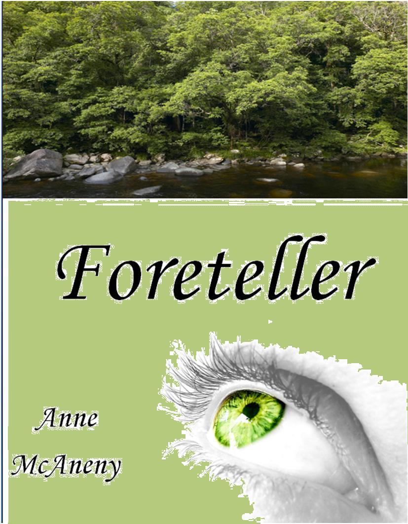 Anne McAneny Books: Foreteller