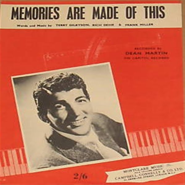 NUMBER ONES OF THE FIFTIES: 1956 Dean Martin: Memories Are Made Of This