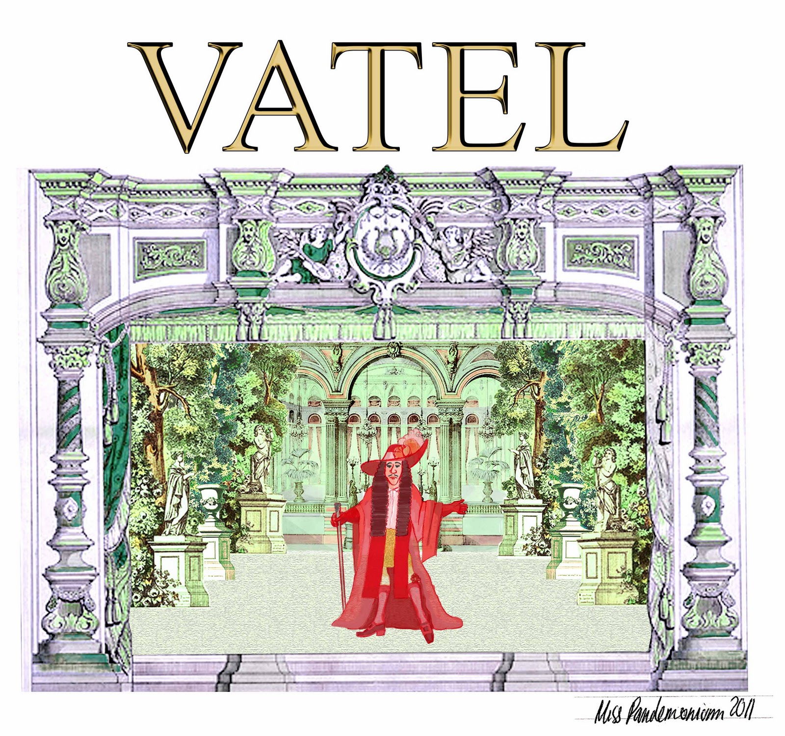 Pandemonium: Vatel