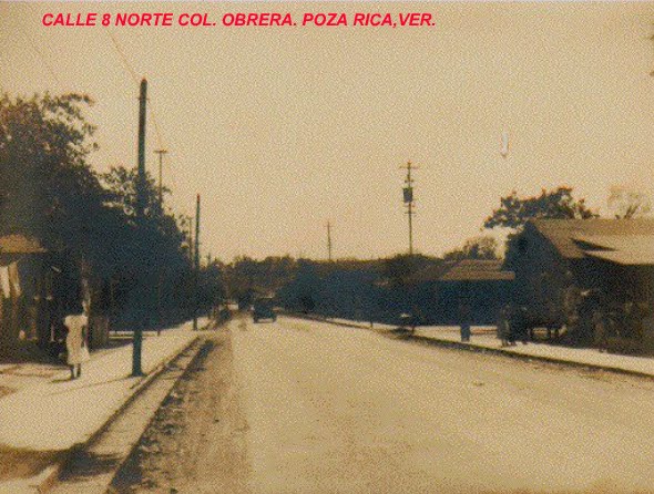 Poza Rica, Veracruz: Fotos antiguas de Poza Rica