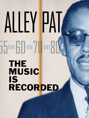 The Tom Roche Archive: Latest on the Alley pat Documentary