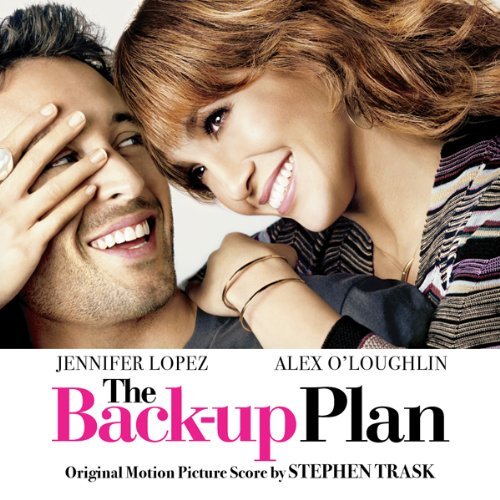 All Time Soundtrack: The Back-Up Plan Movie Soundtrack