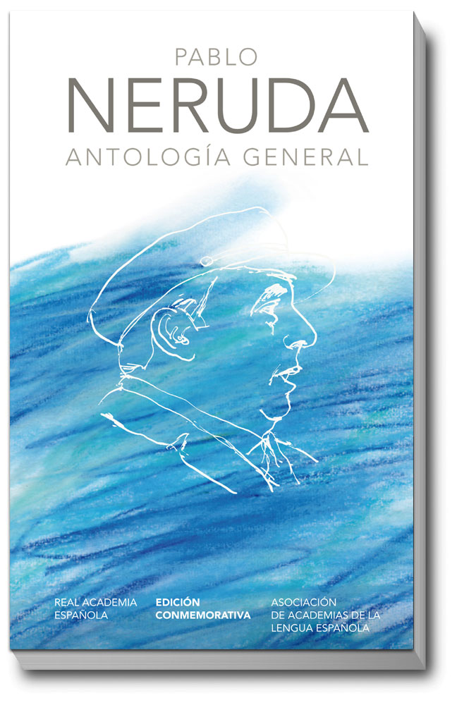 El Desván de los Libros: Pablo NERUDA. Antología General.