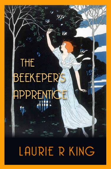 A Library of My Own: The Beekeeper's Apprentice - Laurie R. King
