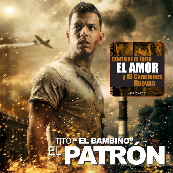 Caliente: El Patrón [The Mixtape 2008] Tito "El Bambino