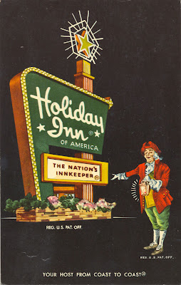 Ghosts Of The Great Highway: The Holiday Inn "Great Sign".