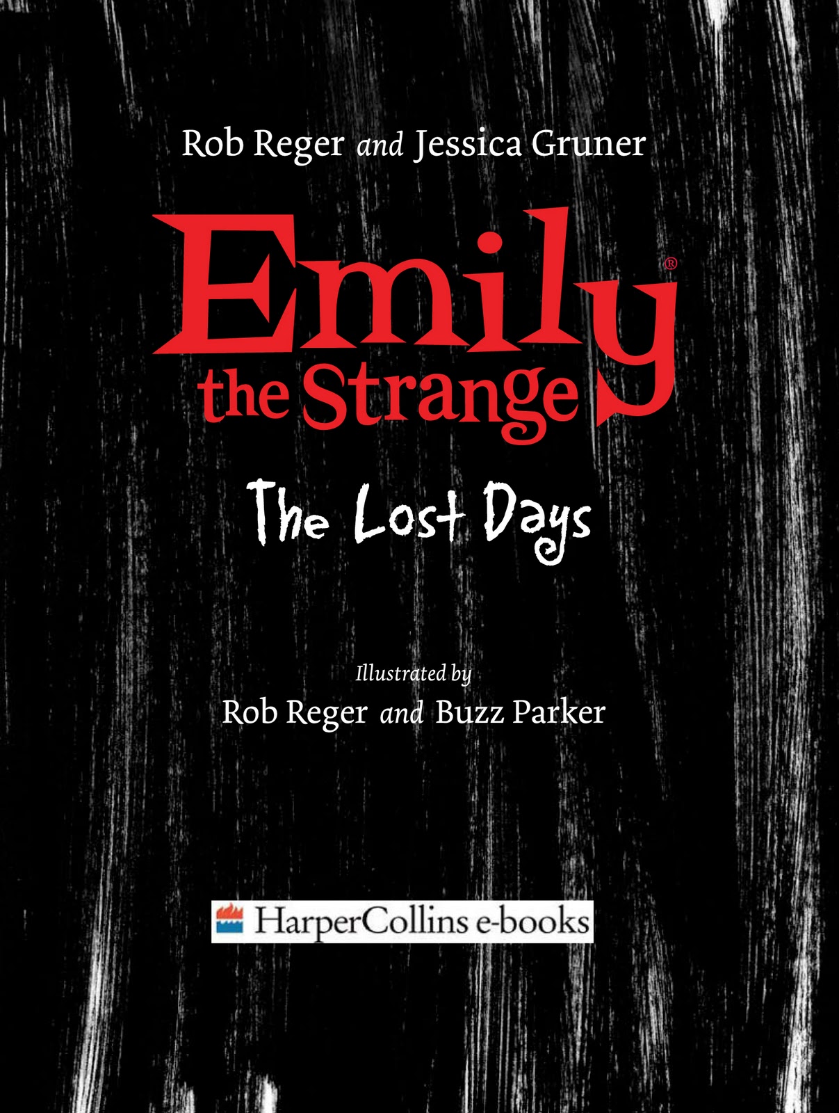 Emily The Stranger - The Lost Days