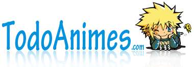 Toein!: TodoAnimes [ Capitulos Siempre Actulizados ]