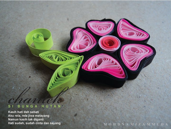 Kerana Dia, Aku Masih Di Sini: Quilling Paper.........