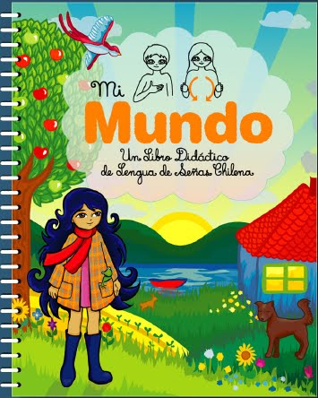 Difundamos la Diversidad: Mi mundo, un libro didáctico en la lengua de ...