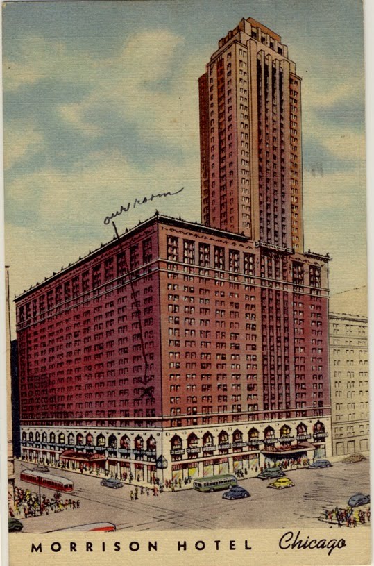 The Blog About the Postcards: The Morrison Hotel, Chicago, Until 1965
