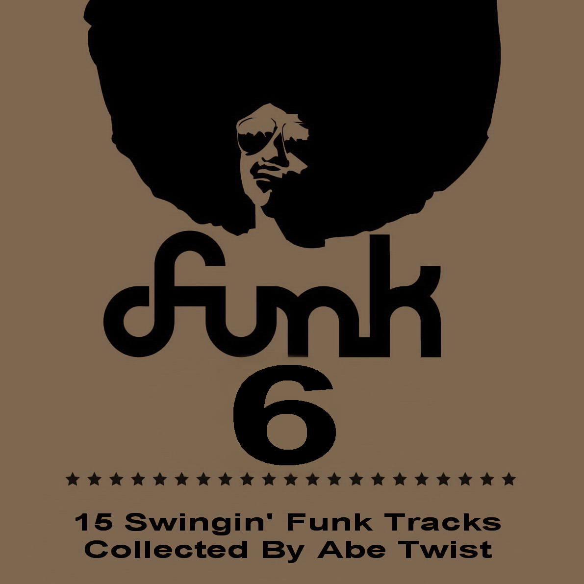Abe Twists' World: FUNK 6- Abe Twist Presents: A Swinging Collection of ...