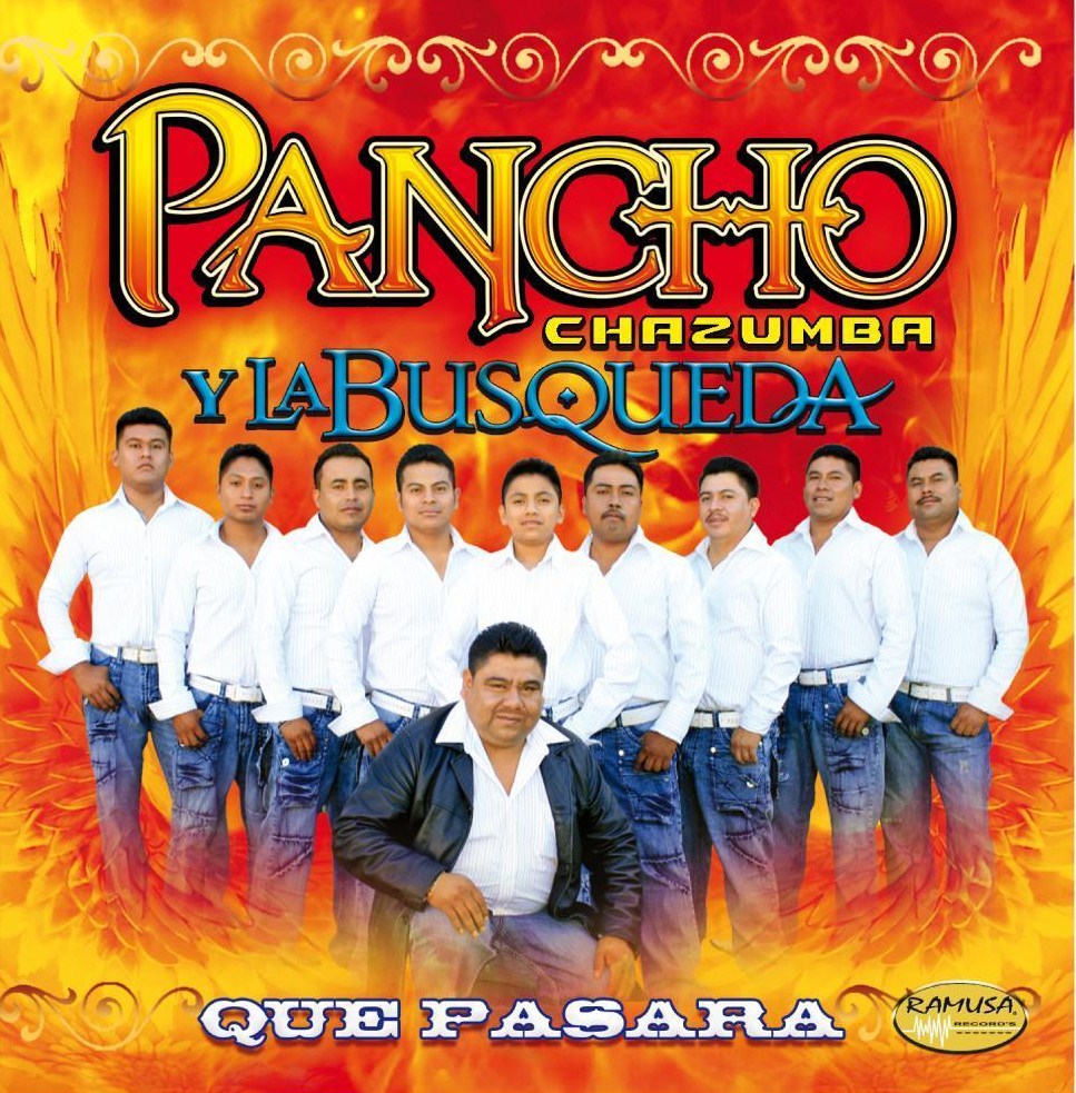 Pancho Chazumba y La Busqueda