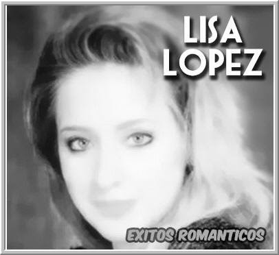 www.palaciodelayer.blogspot.com: LISA LOPEZ - ALBUM - EXITOS ROMANTICOS
