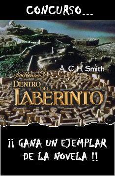 Concurso... "Dentro del Laberinto". ¡Consigue un ejemplar de la novela ...