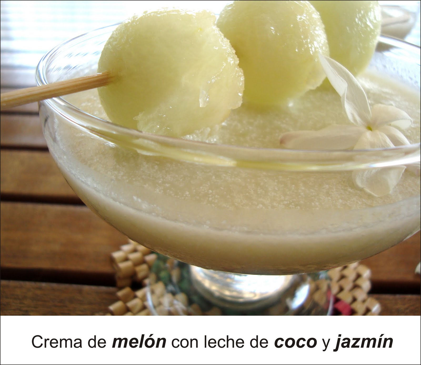 5 SeNtIdOs En La CoCiNa: Crema de melón, con leche de coco y jazmín