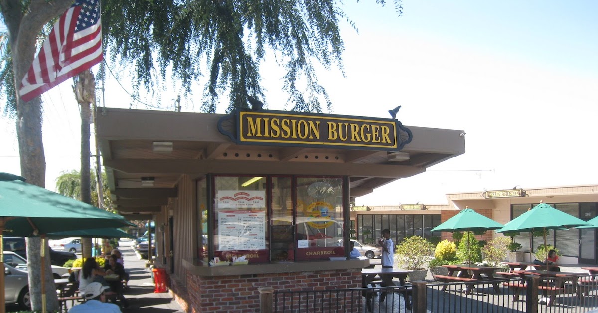 Hoosier Burger Boy: Mission Burgers - Fremont, CA