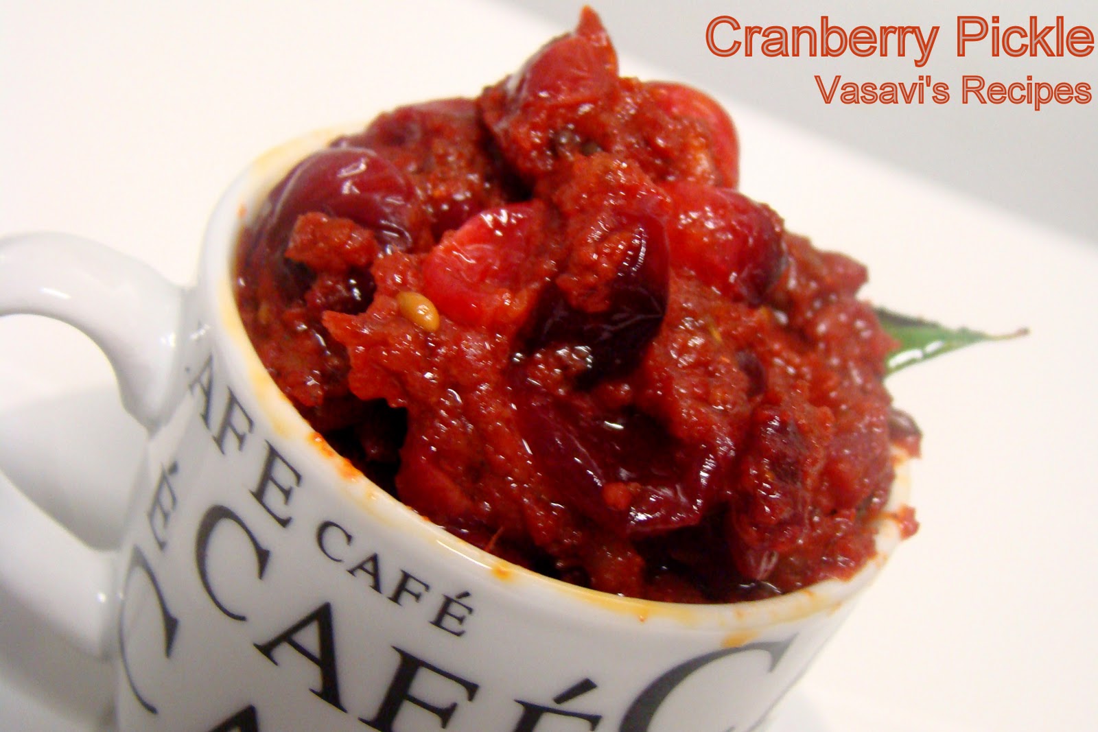 Vasavi's Recipes: Cranberry Pickle