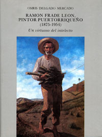 Ramón Frade León, pintor puertorriqueño (1875-1954)