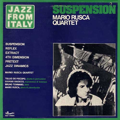 CAROSELLO - Jazz from Italy: Mario Rusca Quartet - Suspension - CLE ...