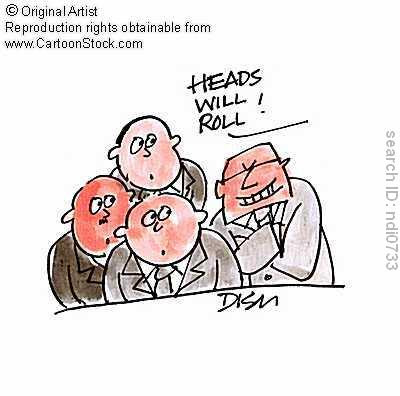 English idioms,sayings and expressions: HEADS WILL ROLL 1753