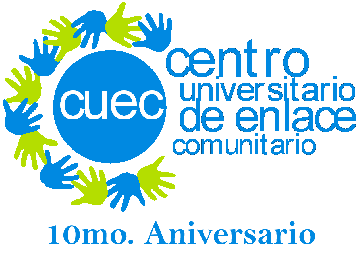 Centro Universitario de Enlace Comunitario: Trayectoria CUEC 10 Años