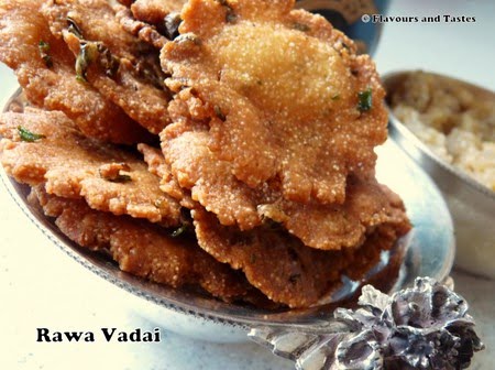 Flavours and Tastes: Nei Payasam and Rawa Vadai for Aadi Velli