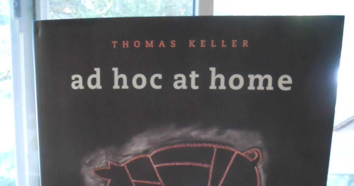 Cookbook #26: Ad Hoc at Home