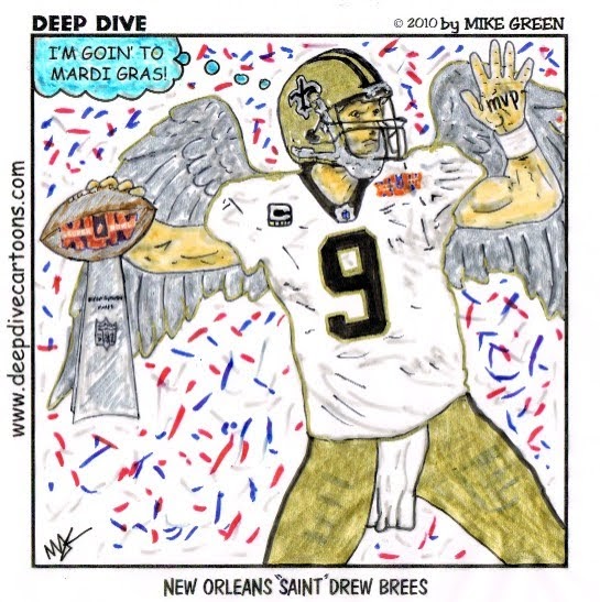 DEEP DIVE cARToons by Mike Green: 252. New Orleans 'Saint' Drew Brees