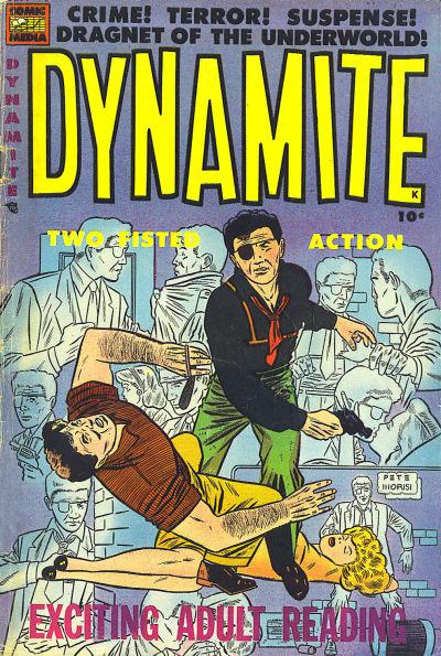 Accelerated Decrepitude: Comic Noir: Sam Hill & Johnny Dynamite