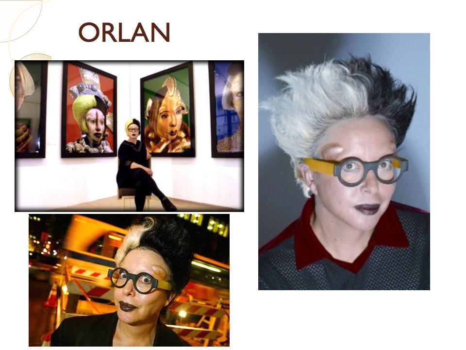 The Electronic Landscape: Presentation: Embodiment & ORLAN