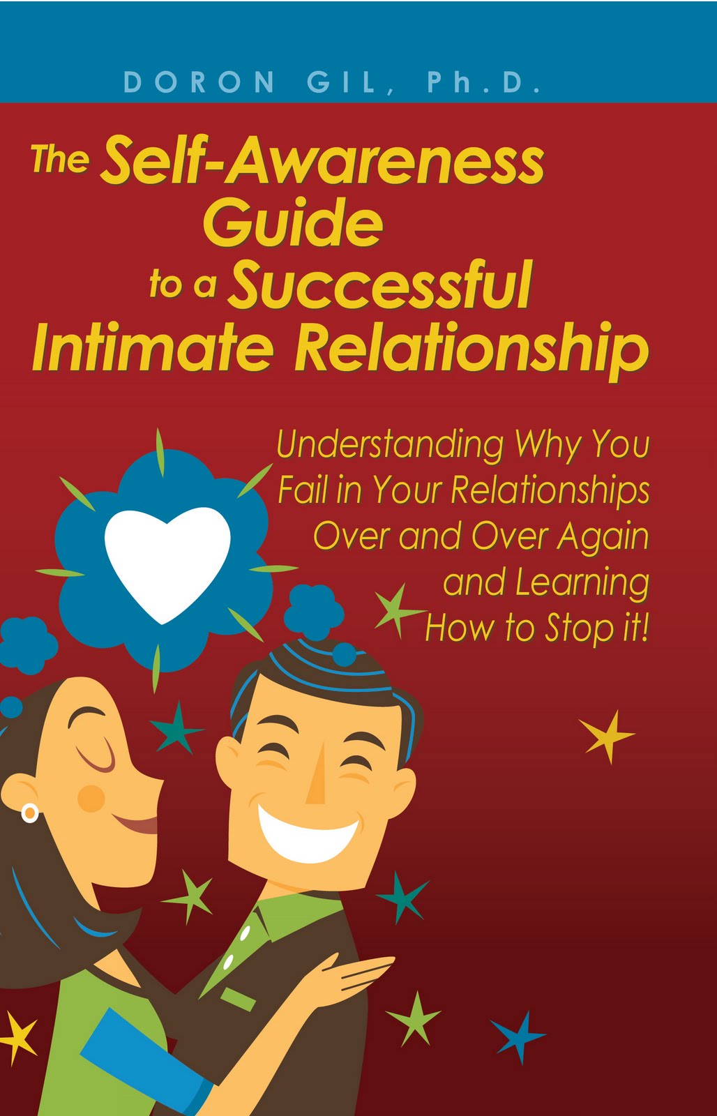 How to Develop Successful Intimate Relationships: 2016