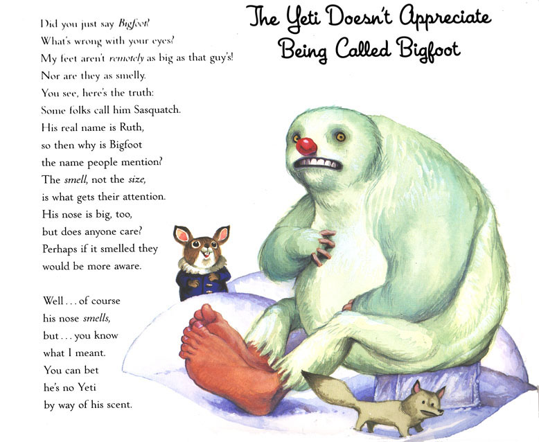 I Loved the Yeti: The Yeti Doesn't Appreciate Being Called Bigfoot