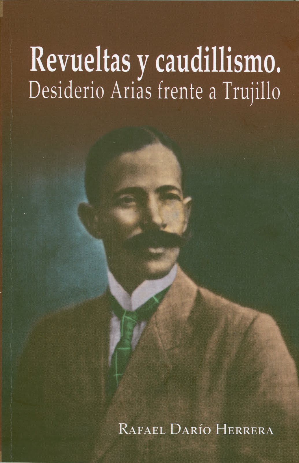 Mao en el Corazón: Sale libro de Rafael Darío Herrera Rodríguez