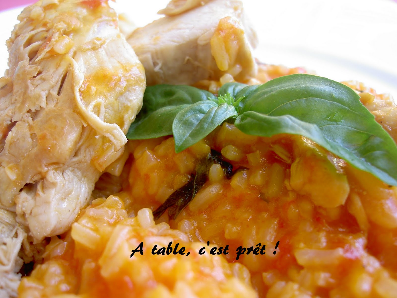 à table, c'est prêt !: Poulet au Riz à la tomate