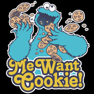 Cookie Of Time!!!: Me Want Cookie!