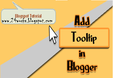 How To Add Tooltip in Blogger ~ Blogspot Tutorial