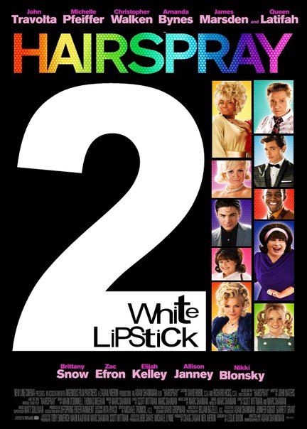 Pablo Producciones MF: HAIRSPRAY 2: White Lipstick