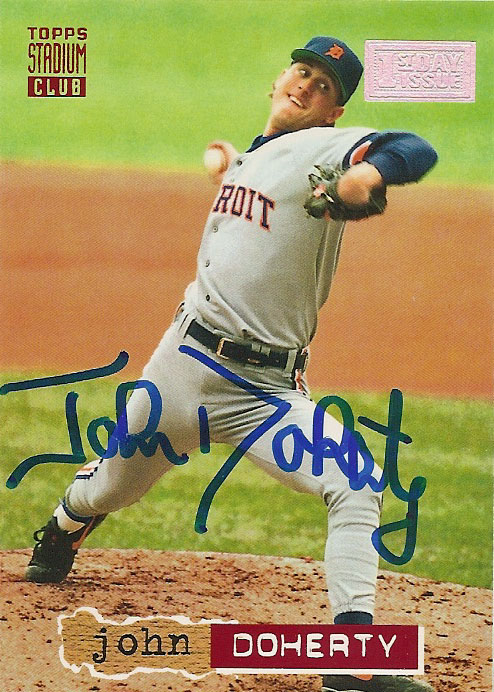 Auto-Matic for the People: 1994 Topps Stadium Club John Doherty 1st Day ...