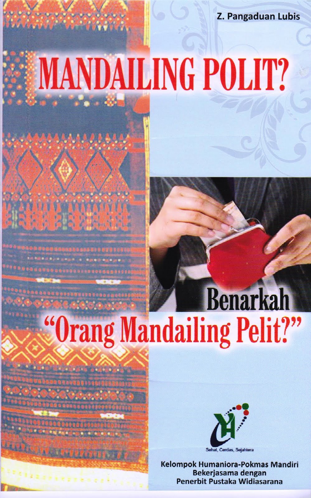 Pusat Informasi dan Dokumentasi Mandailing (PIDM): PENERBITAN BUKU ...