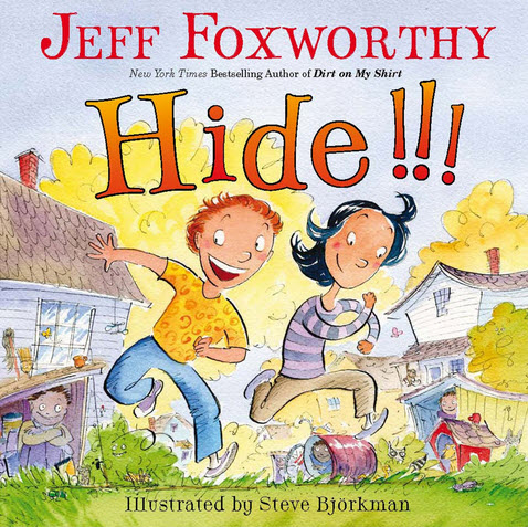 Red House Books: Book Review: Hide!!! By Jeff Foxworthy, Illustrated by ...