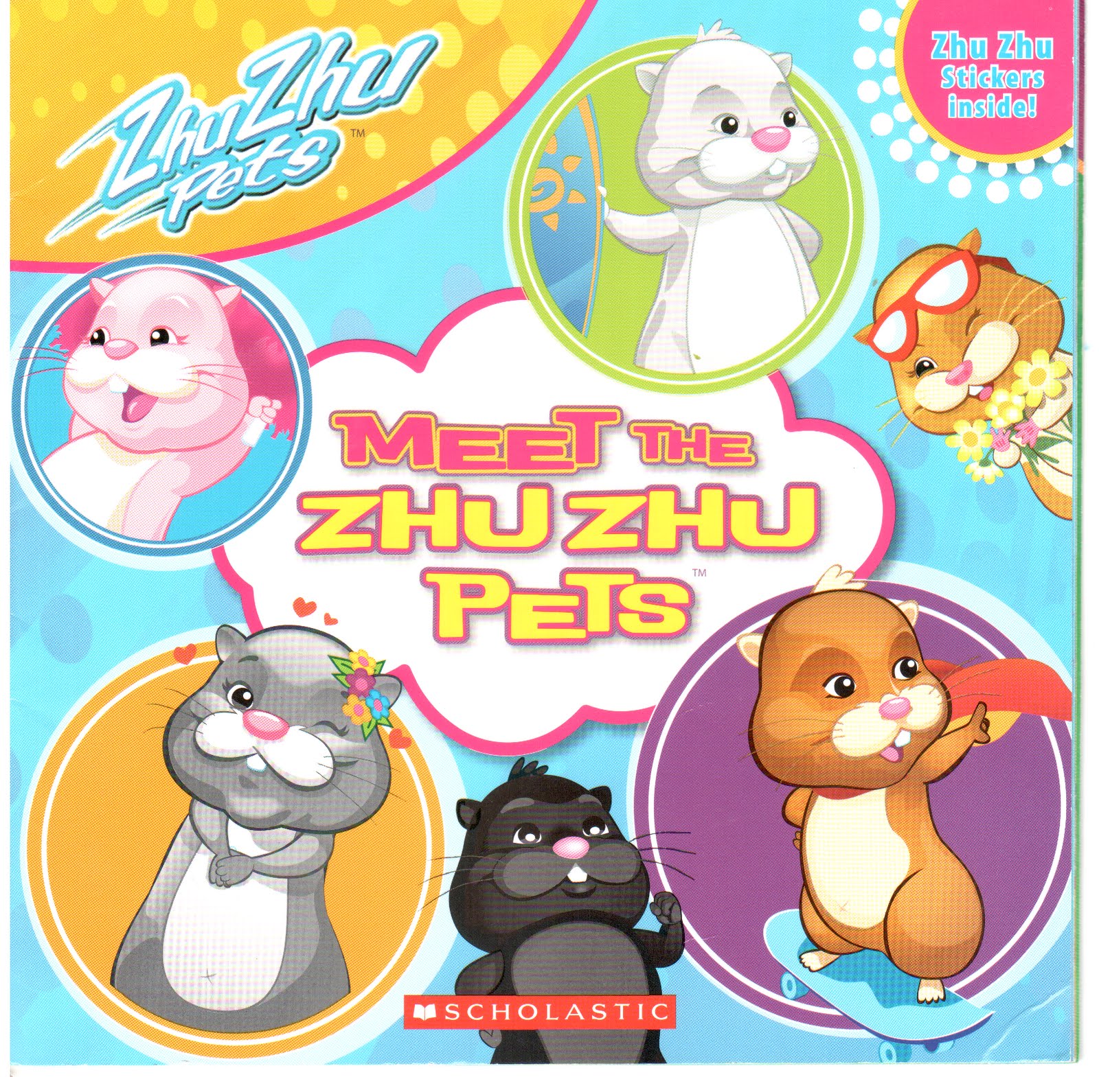 Our Family Bookshelf: ZHU ZHU Pets- Meet the Zhu Zhu Pets by Scholastic