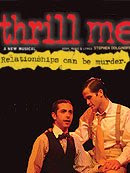 Unsung Musicals: Thrill Me: The Leopold and Loeb Story