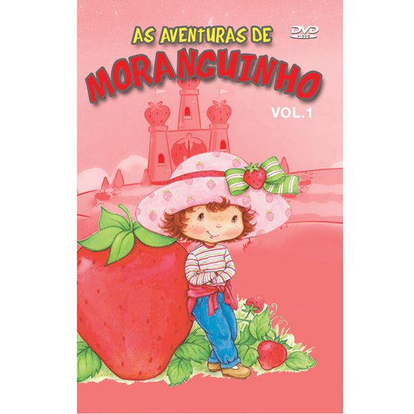 Bem-vindos à Morangolândia: As aventuras da moranguinho vol.1
